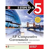 5 Steps to a 5: AP Comparative Government, 2nd Edition: Bailey, Suzanne ...