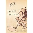 Amazon.com: Natural Goodness: 9780199265473: Foot, Philippa: Books