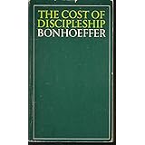 The Cost of Discipleship: Bonhoeffer, Dietrich, Eric Metaxas ...