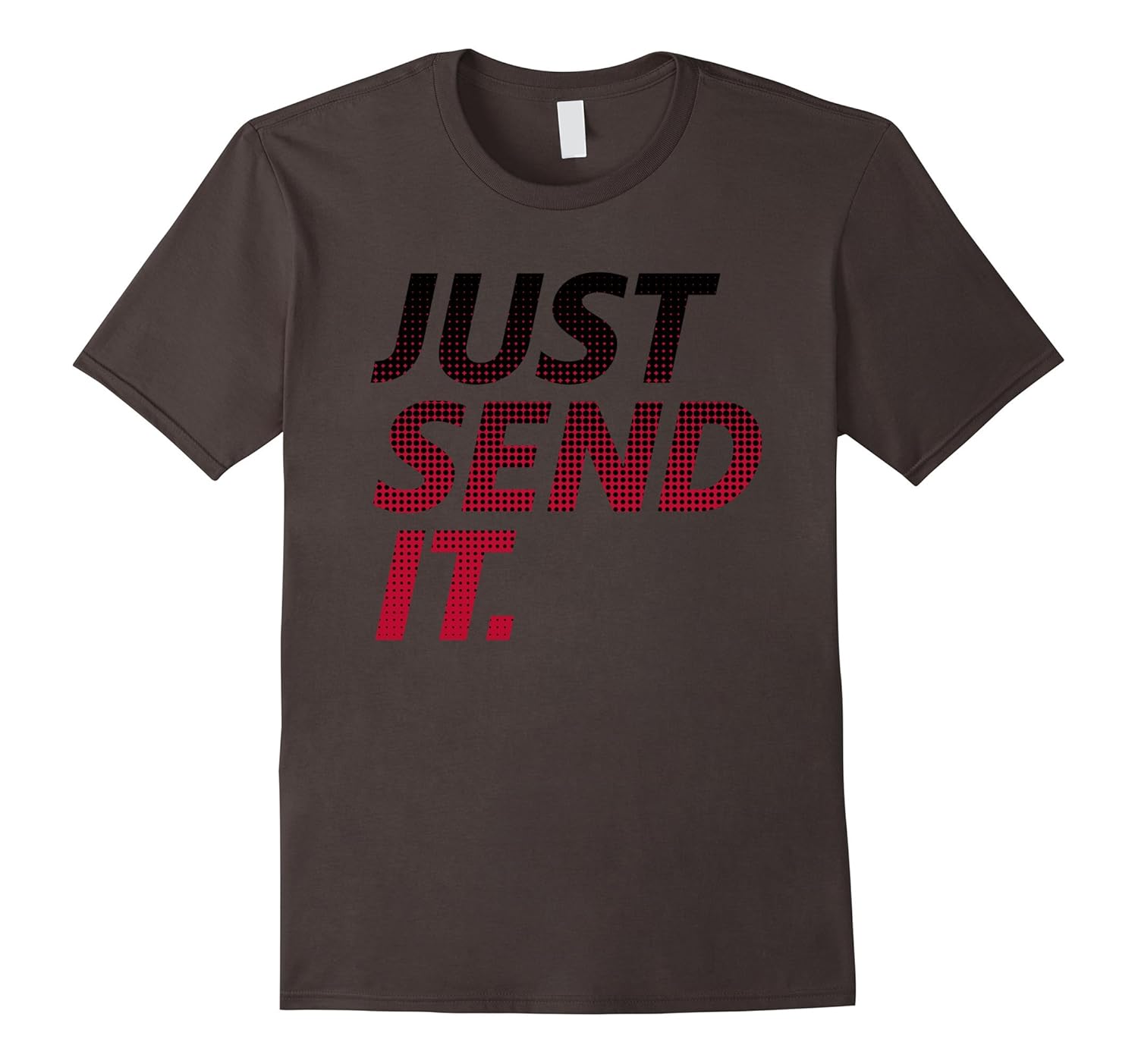 Just Send It Shirt-CD – Canditee