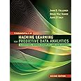 Amazon.com: Fundamentals of Machine Learning for Predictive Data Analytics, second edition ...