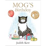 Goodbye Mog: The illustrated adventures of the nation’s favourite cat ...