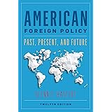 Amazon.com: American Foreign Policy: Pattern and Process: 9780534603373 ...