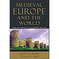 Amazon.com: Medieval Europe and the World: From Late Antiquity to ...