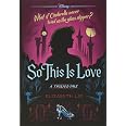 Amazon.com: So This is Love (A Twisted Tale): A Twisted Tale ...