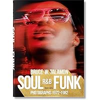 Bruce W. Talamon. Soul. R&B. Funk. Photographs 1972–1982: Cleage, Pearl ...