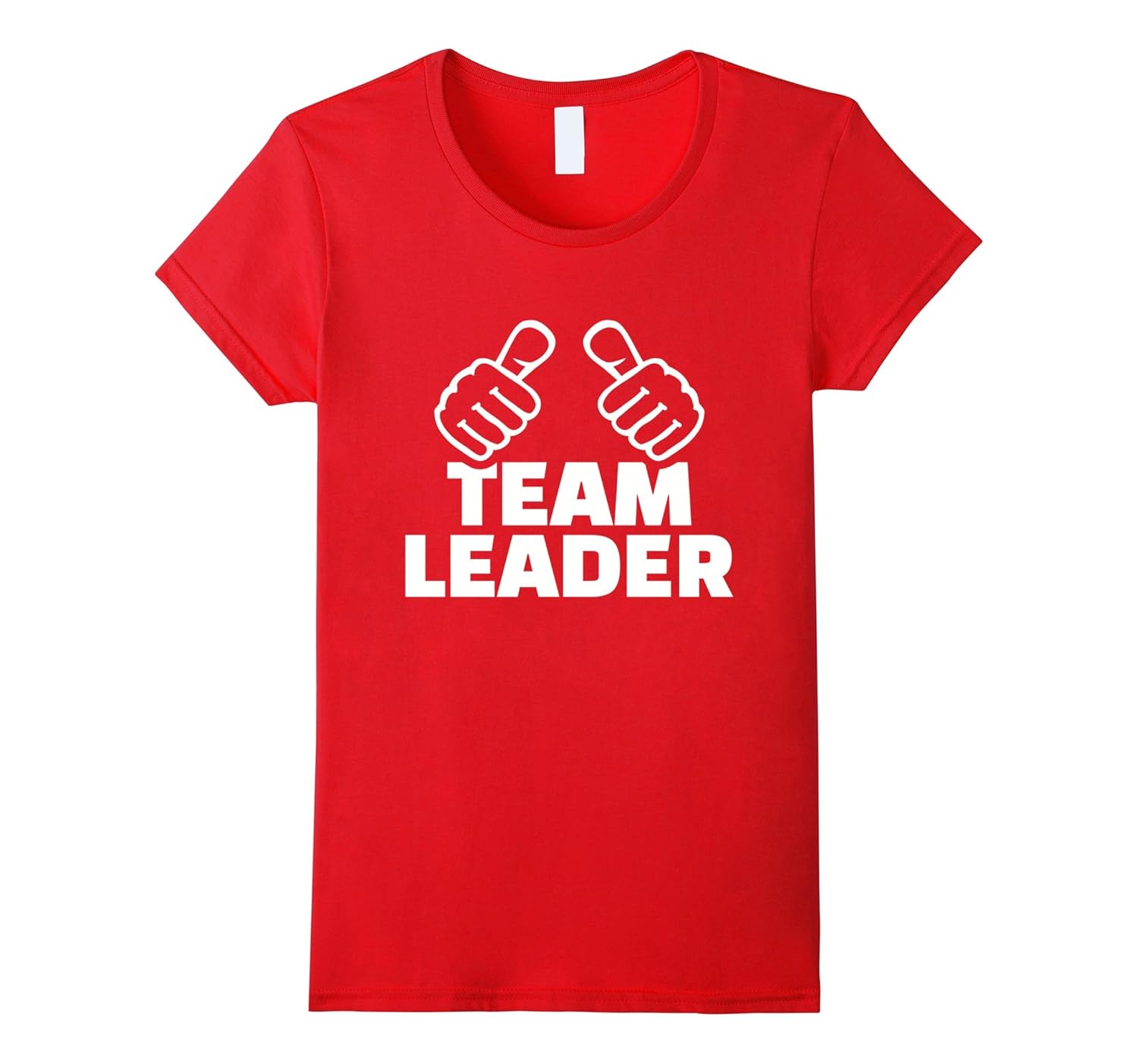 Team leader T-Shirt-4LVS – 4loveshirt