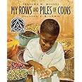 My Rows and Piles of Coins: Mollel, Tololwa M., Lewis, E. B ...