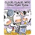 Click, Clack, Moo Cows That Type: Doreen Cronin, Betsy Lewin ...
