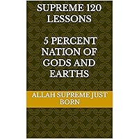 Amazon.com: Supreme 120 Lessons Nation of Gods and Earths eBook : Born ...