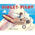 Violet the Pilot: Breen, Steve: 9780803731257: Books - Amazon.ca