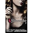 The Summoning (Darkest Powers, Book 1): Armstrong, Kelley: 9780385665346: Books - Amazon.ca