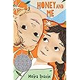 Honey and Me: Drazin, Meira: 9781338155433: Amazon.com: Books