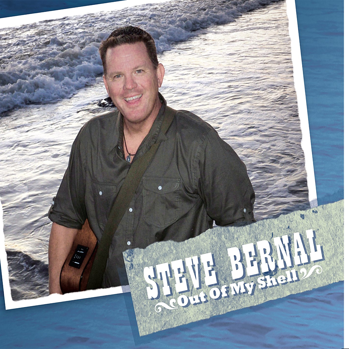 Bernal, Steve - Out of My Shell - Amazon.com Music
