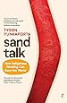 Sand Talk: How Indigenous Thinking Can Save the World: Yunkaporta ...