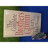Complete Fairy Tales: Brothers Grimm: Amazon.com: Books