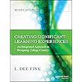 Creating Significant Learning Experiences: An Integrated Approach to ...