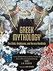 Greek Mythology: The Gods, Goddesses, and Heroes Handbook: From ...