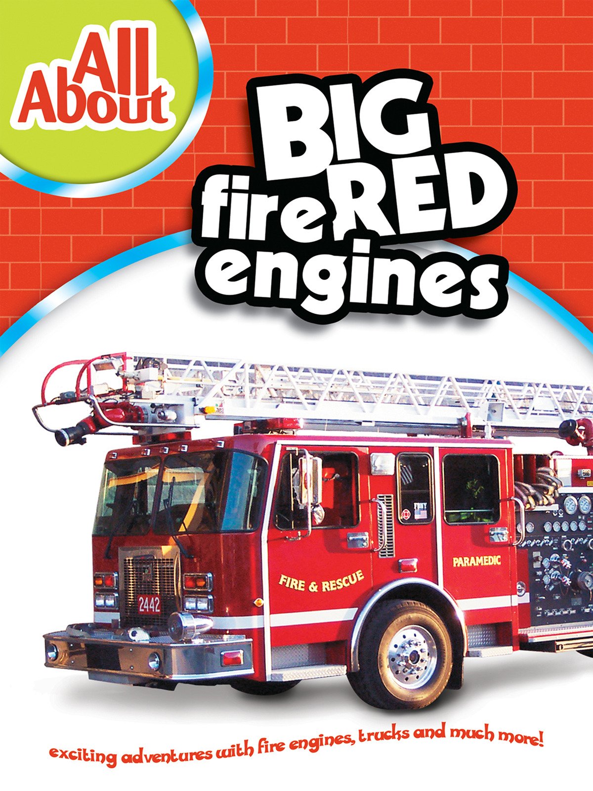Watch All About Big Red Fire Engines | Prime Video