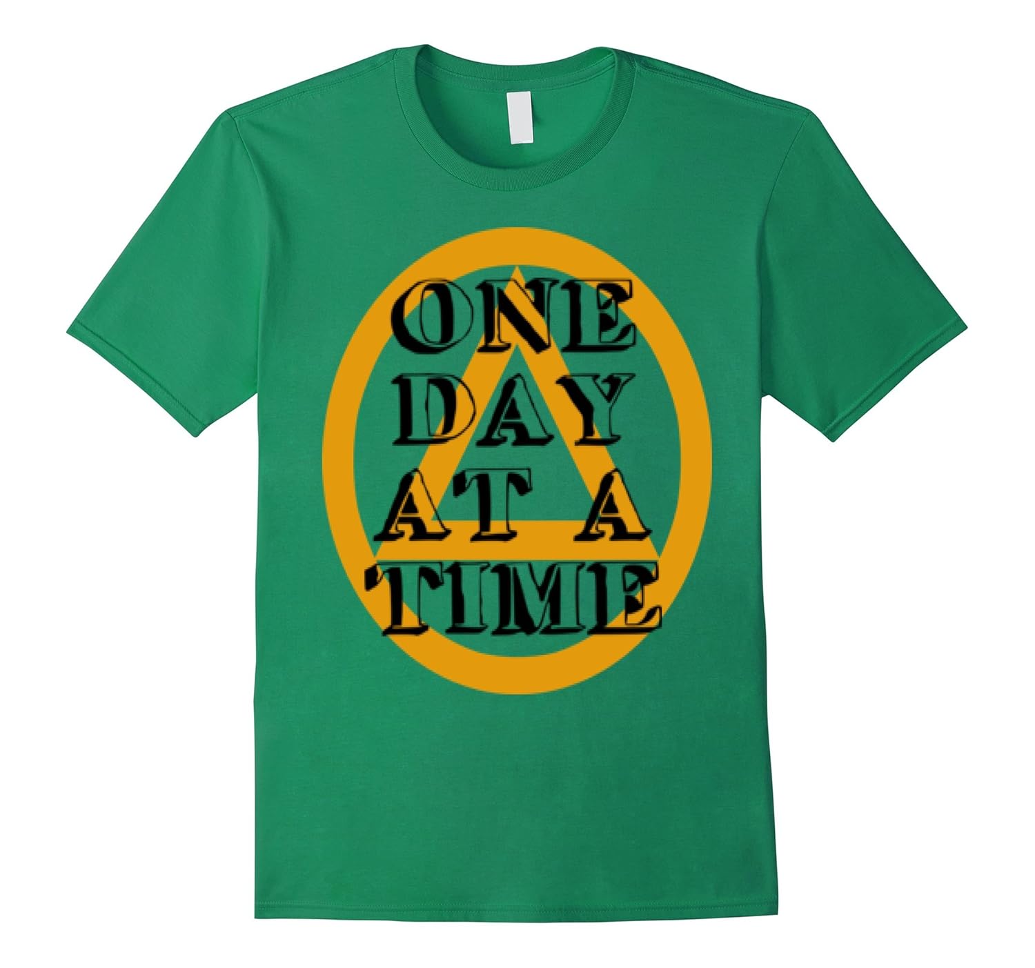 One Day At A Time – AA 12 Step Recovery Slogan T-Shirt 2-Vaci – Vaciuk