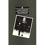 I Am Hamlet: Berkoff, Steven: 9780802132246: Amazon.com: Books