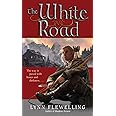 Amazon.com: The White Road (Nightrunner): 9780553590098: Flewelling ...