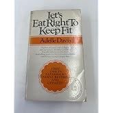 Let's Eat Right to Keep Fit : A Practical Guide To Nutrition Designed ...