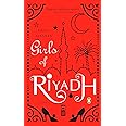 Girls of Riyadh: Alsanea, Rajaa, Alsanea, Rajaa, Booth, Marilyn ...