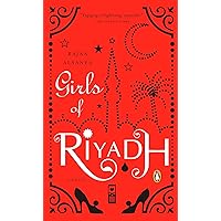 Girls of Riyadh: Alsanea, Rajaa, Alsanea, Rajaa, Booth, Marilyn ...