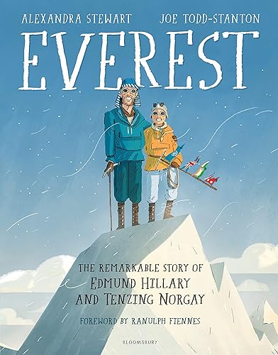 Everest: The Remarkable Story of Edmund Hillary and Tenzing Norgay in ...