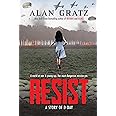 Resist: A Story of D-Day: Gratz, Alan: 9781546179382: Amazon.com: Books