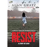 Resist A Story of D-Day: Alan Gratz: 9781338621808: Amazon.com: Books