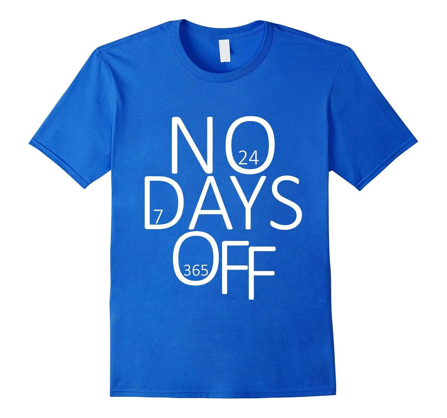 NO DAYS OFF T-shirt-Art – Artvinatee