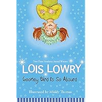 Gooney Bird Is So Absurd (Gooney Bird Greene) (Gooney Bird Greene, 4 ...