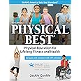 Physical Best: Physical Education for Lifelong Fitness and Health ...