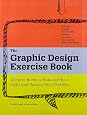 The Graphic Design Exercise Book: Glaser, Jessica: 9781600614637 ...
