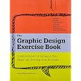 The Graphic Design Exercise Book: Glaser, Jessica: 9781600614637 ...