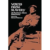 Amazon.com: Voices from Slavery: 100 Authentic Slave Narratives ...