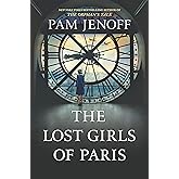 Amazon.com: The Lost Girls of Paris: A Novel: 9780778330271: Jenoff ...