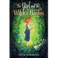The Girl and the Witch's Garden: Bowman, Erin: 9781534461581: Amazon ...