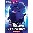 Last Gamer Standing: Zhao, Katie: 9781338741506: Amazon.com: Books