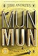 Amazon.com: Munmun (9781419728716): Andrews, Jesse: Books