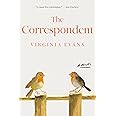 The Correspondent: A Novel: Evans, Virginia: 9780593798430: Amazon.com ...