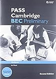 Pass Cambridge BEC preliminary. Student's book. Per le Scuole superiori ...