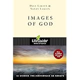 Distorted Images of God: Restoring Our Vision (LifeGuide Bible Studies ...