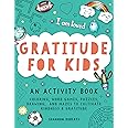 Gratitude for Kids: An Activity Book featuring Coloring, Word Games ...