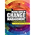 Amazon.com: The Effective Change Manager's Handbook: Essential Guidance ...