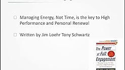 The Power of Full Engagement: Managing Energy, Not Time, Is the Key to High Performance and ...