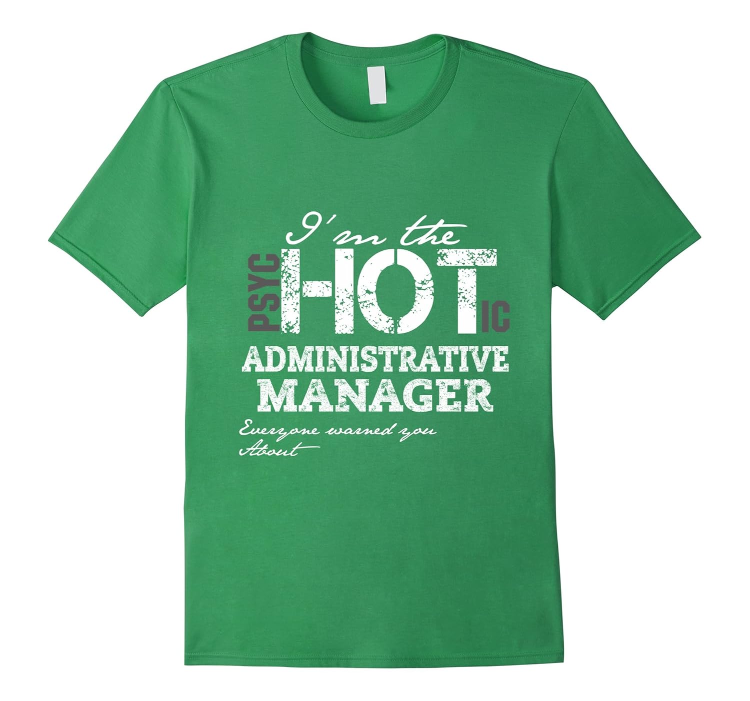 Super Cute Administrative Manager T-Shirt Tee-CD – Canditee
