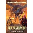 Amazon.com: Dungeons & Dragons: The Fallbacks: Dealing with Dragons ...
